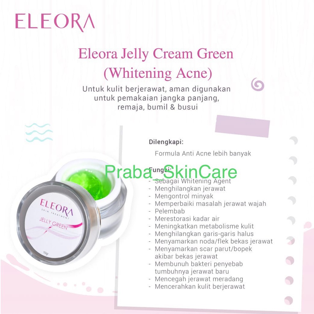 Jual ELEORA JELLY CREAM GREEN (WHITENING ACNE) | Shopee Indonesia