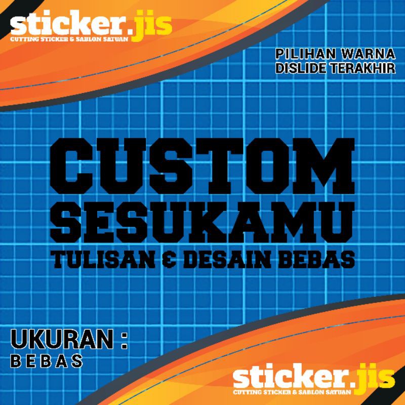 Jual Cutting Sticker Custom Harga Super Murah Desain Suka Suka | Shopee ...