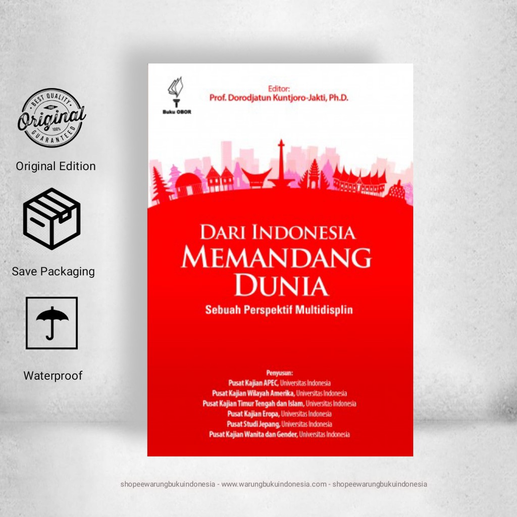 Jual Dari Indonesia Memandang Dunia - Pusat Kajian APEC, Pusat Kajian ...