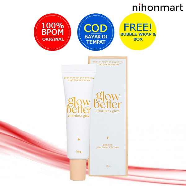 Jual Glow Better Best Version Of Your Skin Tinted Eye Cream 10g ...