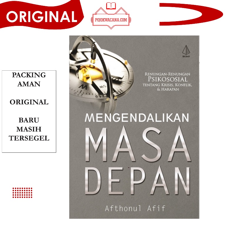 Jual Original - Renungan Psikoanalisis Tentang Krisis, Konflik, dan Harapan : Mengendalikan Masa ...