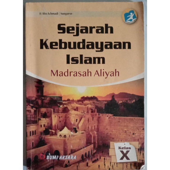 Jual BUKU SEJARAH KEBUDAYAAN ISLAM (SKI) UNTUK MA KELAS 10 K13 BUMI AKSARA | Shopee Indonesia
