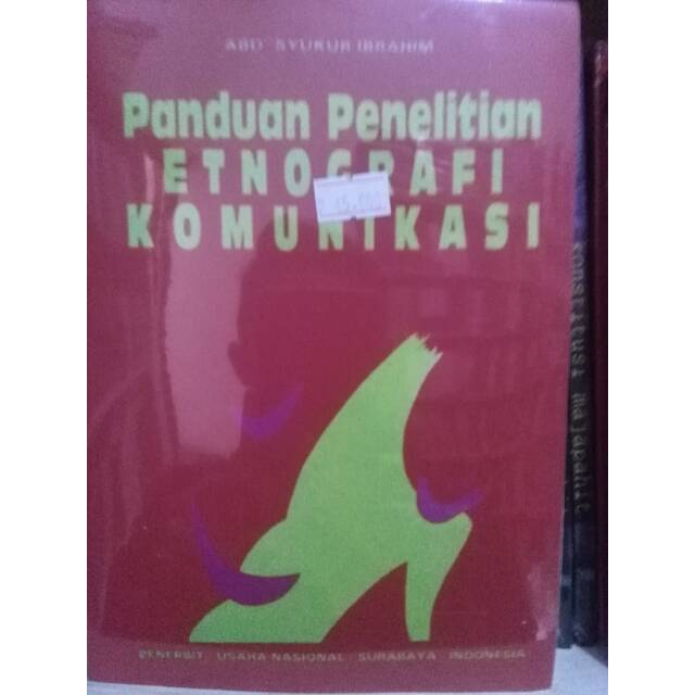 Jual Panduan Penelitian Etnografi Komunikasi Abdul Syukur Ibrahim ...