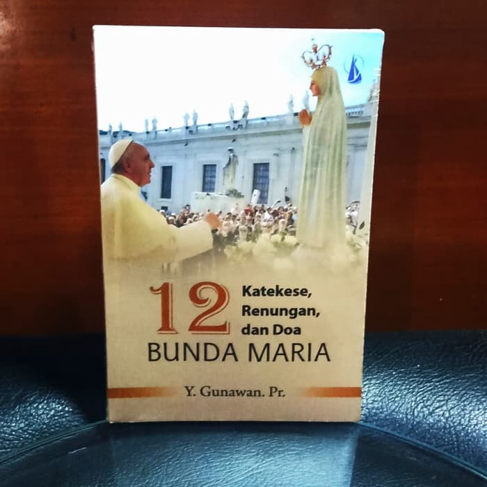Jual 12 Katekese, Renungan, Dan Doa Bunda Maria | Shopee Indonesia