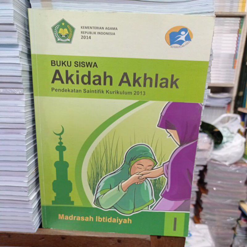 Jual Buku Siswa Akidah Akhlak Kelas 1 MI Revisi 2014 | Shopee Indonesia