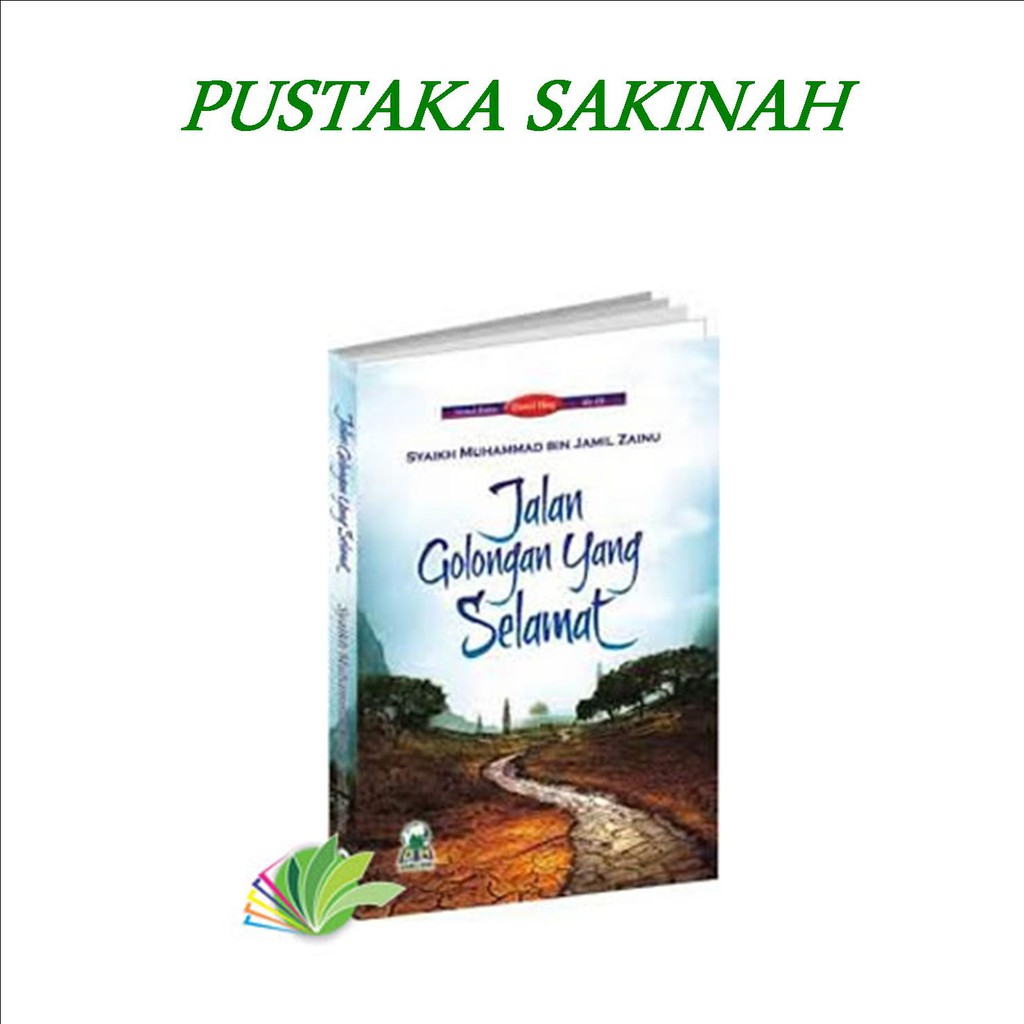 Jual BUKU ISLAM AQIDAH | Jalan Golongan yang Selamat | Pustaka Sakinah ...