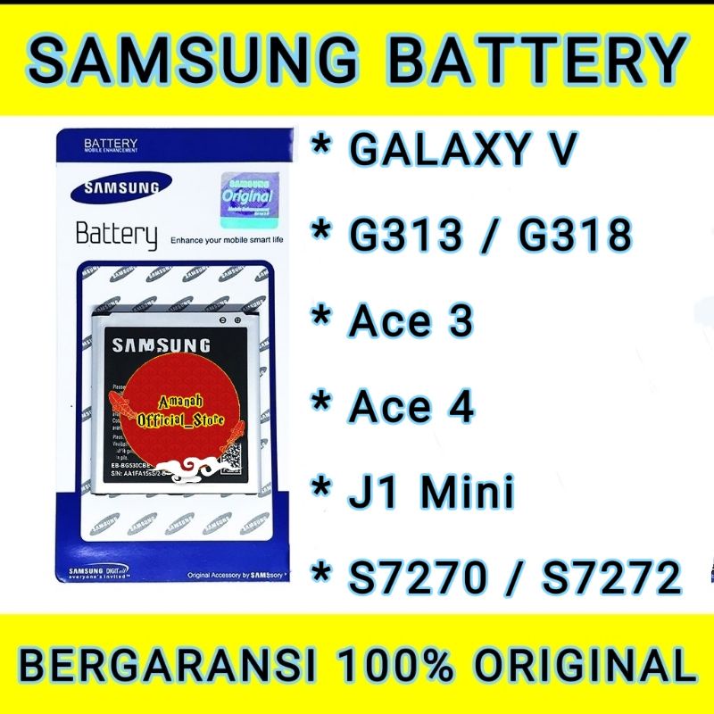 Jual Baterai Samsung Galaxy V , G313 , Ace 3 , Ace 4 , J1 Mini , G318 , S7270 , S7272 100% ...