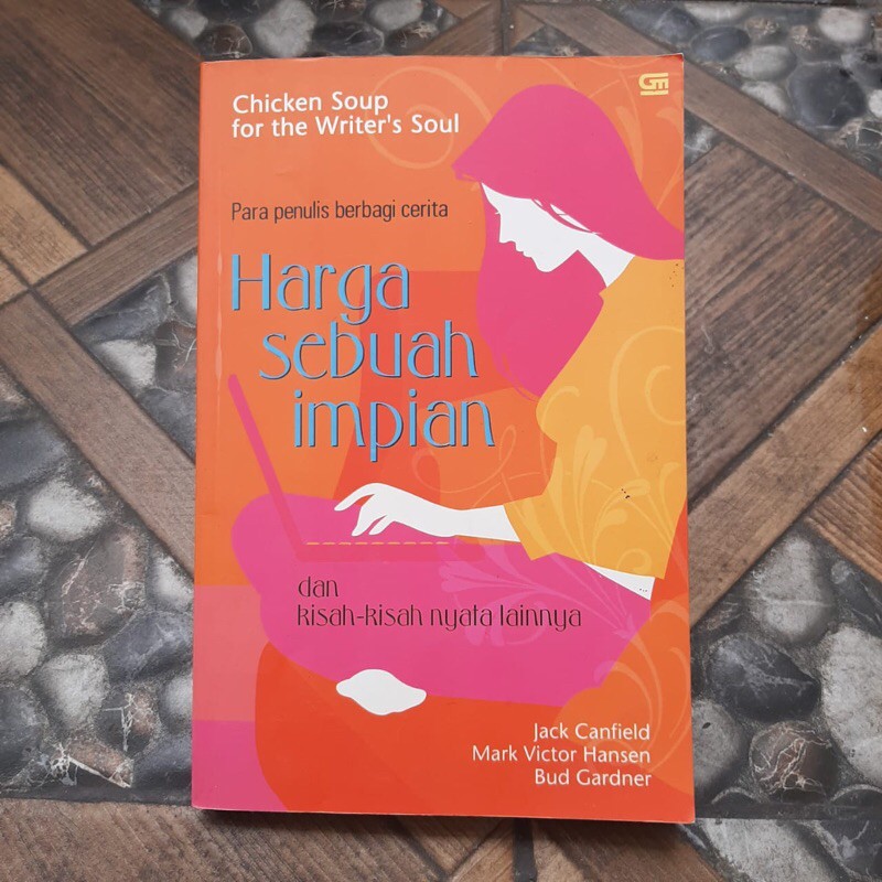 Jual Buku Chicken Soup for the Writers Soul Harga sebuah Impian - Jack Canfield | Shopee Indonesia