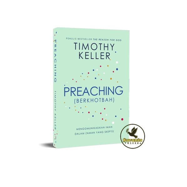 Jual Preaching ( Berkhotbah ) Timothy Keller | Shopee Indonesia