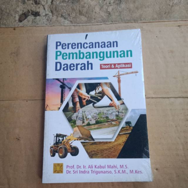 Jual Perencanaan pembangunan daeah teori dan aplikasi | Shopee Indonesia