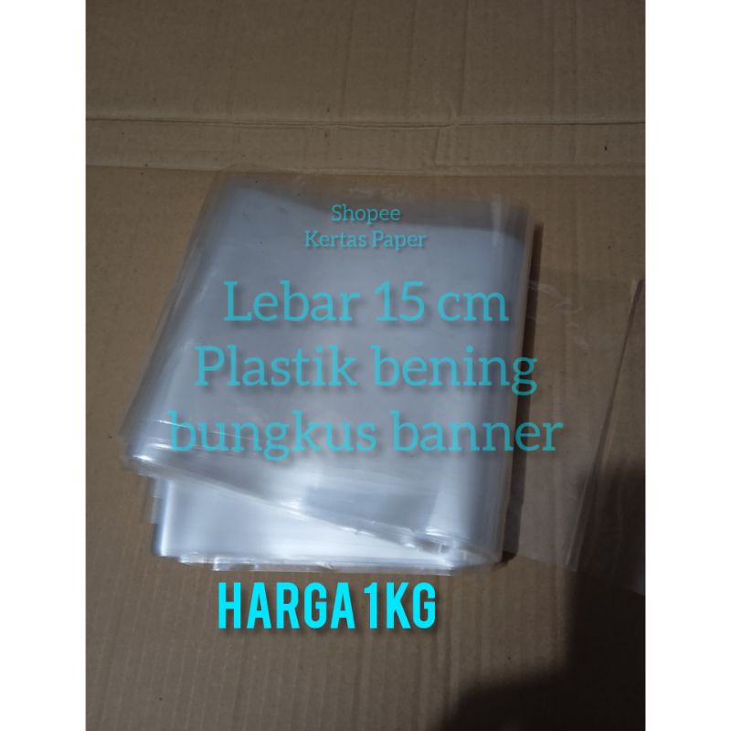 Jual Plastik bening pp Roll an lebar 15 cm bungkus banner 15cm bahan ...