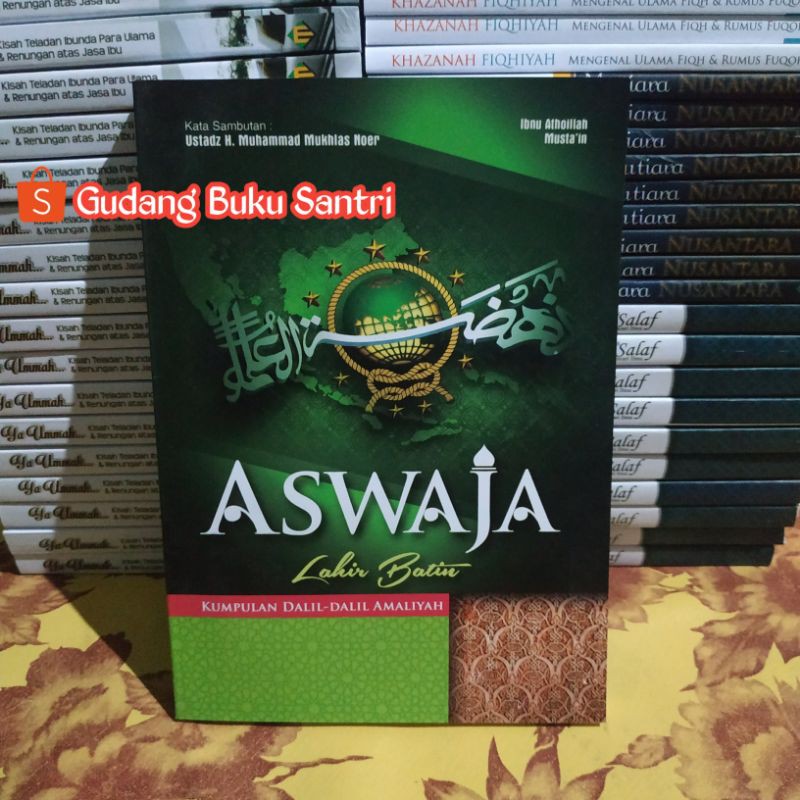 Jual Aswaja Lahir Batin Kumpulan Dalil-dalil Amaliyah | Shopee Indonesia