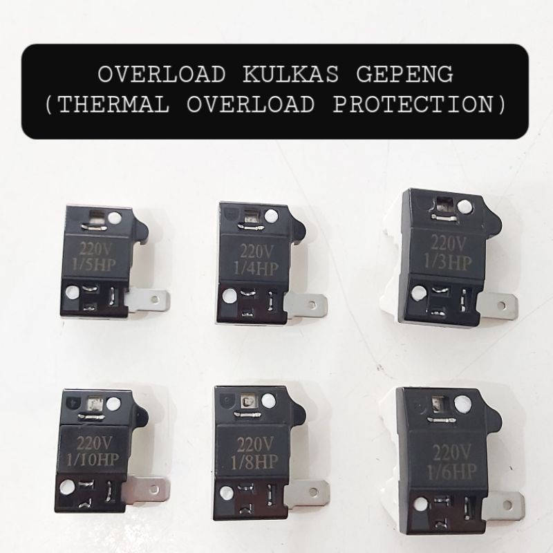 Jual OVERLOAD KULKAS GEPENG 1/3 1/4 1/5 1/6 1/8 1/10 220V THERMAL ...