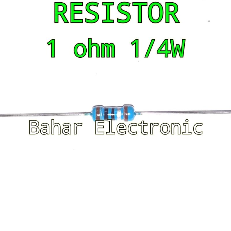 Jual Resistor 1 ohm 1/4W Harga Per 10 Biji | Shopee Indonesia
