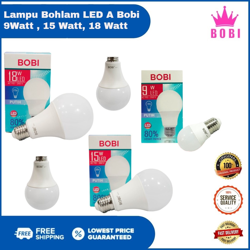 Jual Lampu LED A Bulat / Lampu Bohlam BOBI / Variasi 9W,15W,18W - Lampu ...