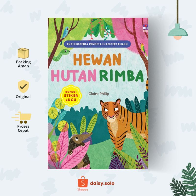 Jual BUKU ANAK ENSIKLOPEDIA PENGETAHUAN PERTAMAKU HEWAN HUTAN RIMBA ...