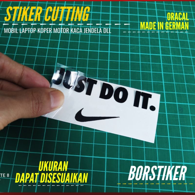 Jual STIKER JUST DO IT | STICKER CUTTING BAHAN ORACAL CUSTOM LOGO ...