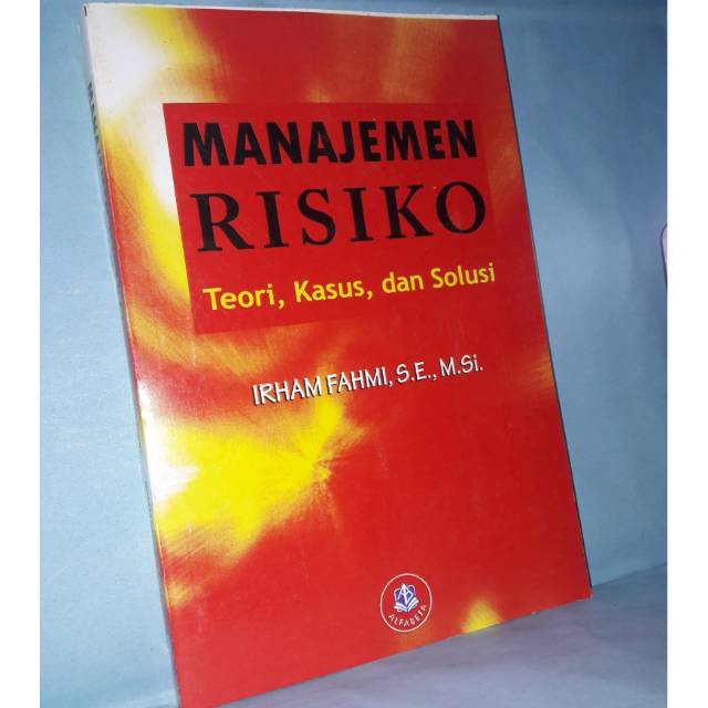 Jual MANAJEMEN RISIKO,TEORI,KASUS,DAN SOLUSI | Shopee Indonesia