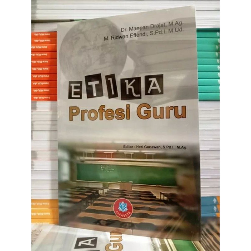 Jual Etika Profesi Guru Dr. Manpan Drajat Buku Original | Shopee Indonesia