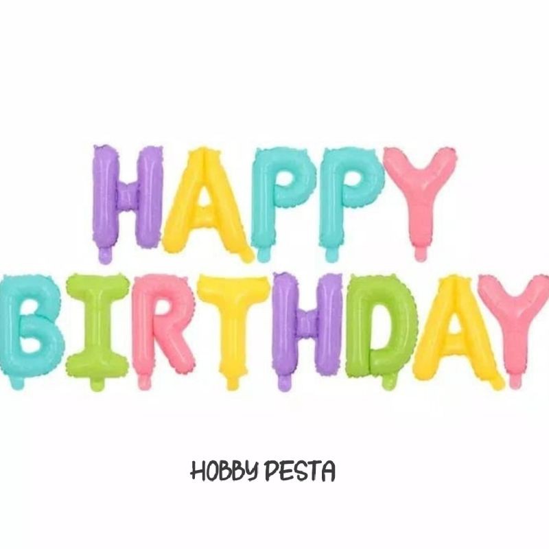 Jual BALON FOIL HURUF HAPPY BIRTHDAY / BALON HAPPY BIRTHDAY SET / BALON ...