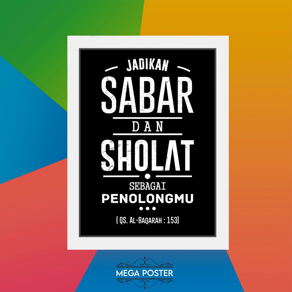 Jual Poster Islami - Sabar Dan Sholat - Hiasan Dinding Wall Decor ...