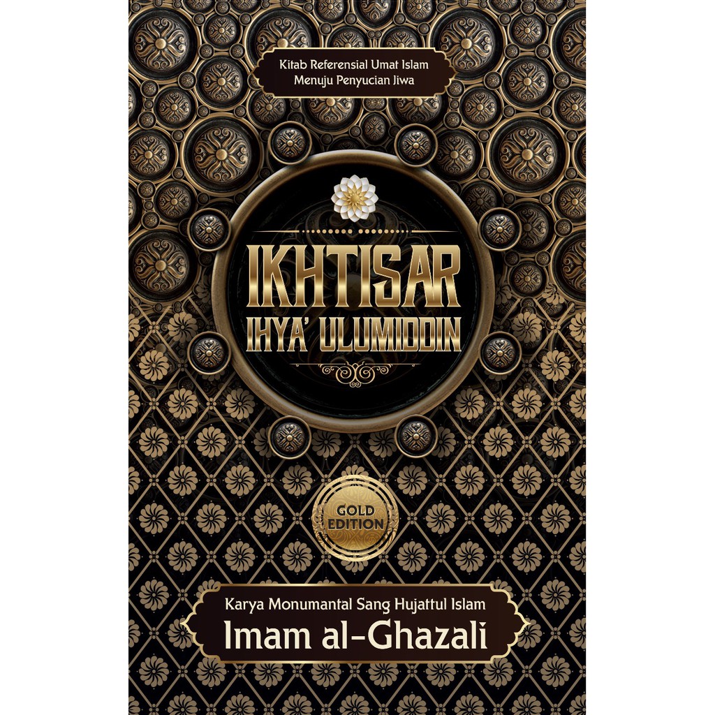 Jual Turos Pustaka - Kitab Islam Ikhtisar Ihya Ulumuddin Gold Edition ...