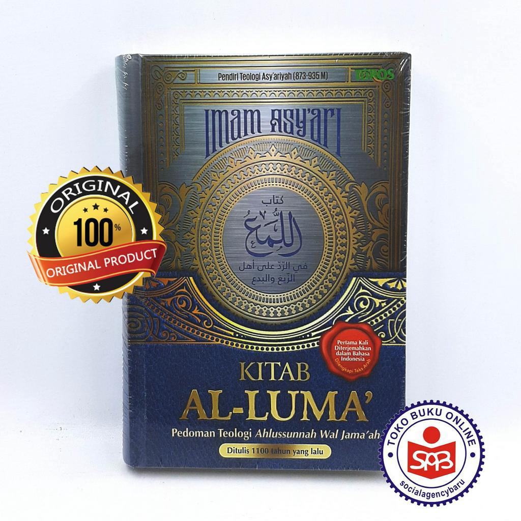 Jual Kitab Al Luma Pedoman Teologi Ahlussunnah Wal Jamaah - Imam Asyari ...