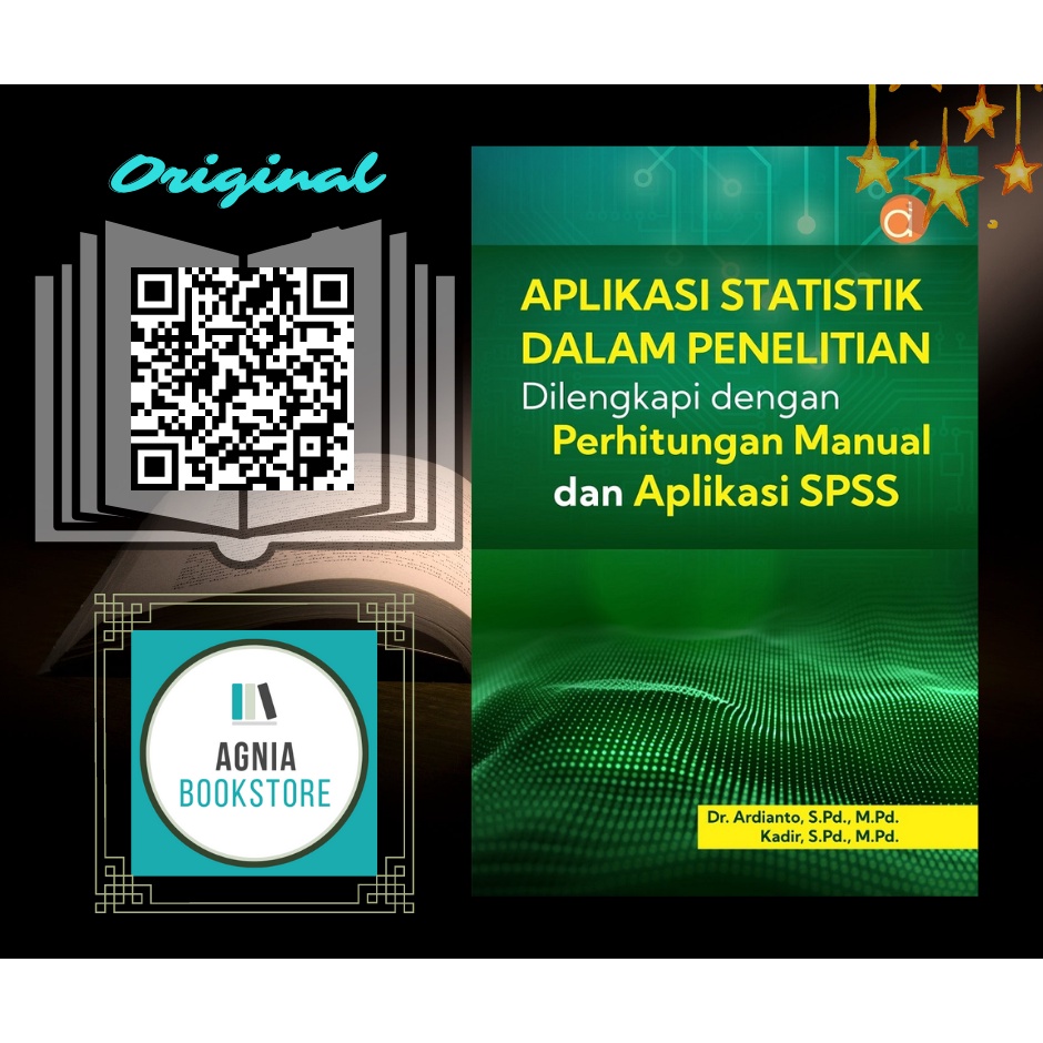 Jual Buku Aplikasi Statistik dalam Penelitian dilengkapi dengan Perhitungan Manual dan Aplikasi ...