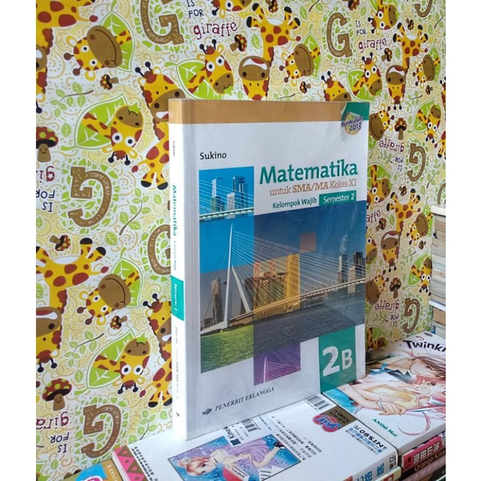 Jual MATEMATIKA UNTUK SMA/MA Kelas XI KELOMPOK WAJIB SEMESTER 2. | Shopee Indonesia