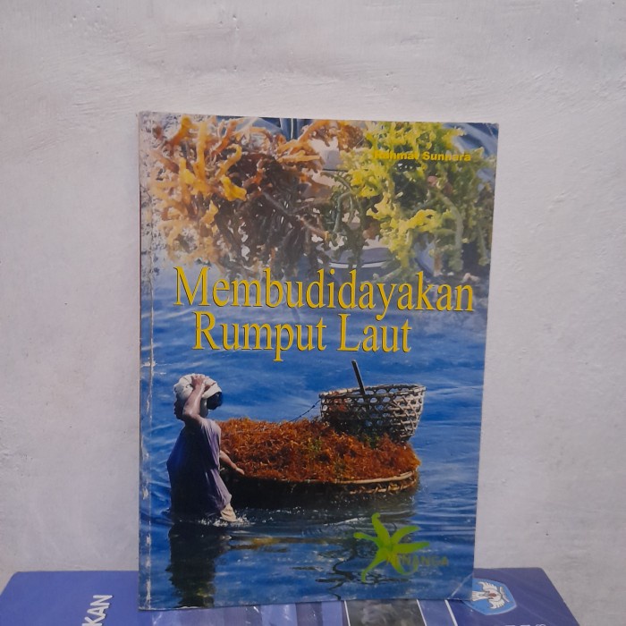 Jual ORIGINAL BUKU Membudidayakan Rumput Laut Karangan Rahmat Sunnara ...