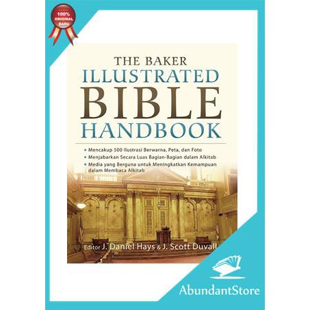Jual Buku The Baker Illustrated Bible Handbook 1 - J. Daniel Hays ...