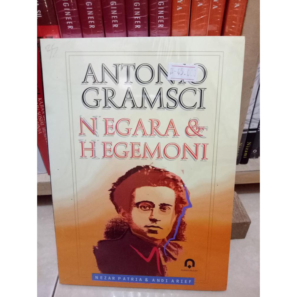Jual Antonio Gramsci Negara Dan Hegemoni - Nezar Patria Dan Andi Arief ...