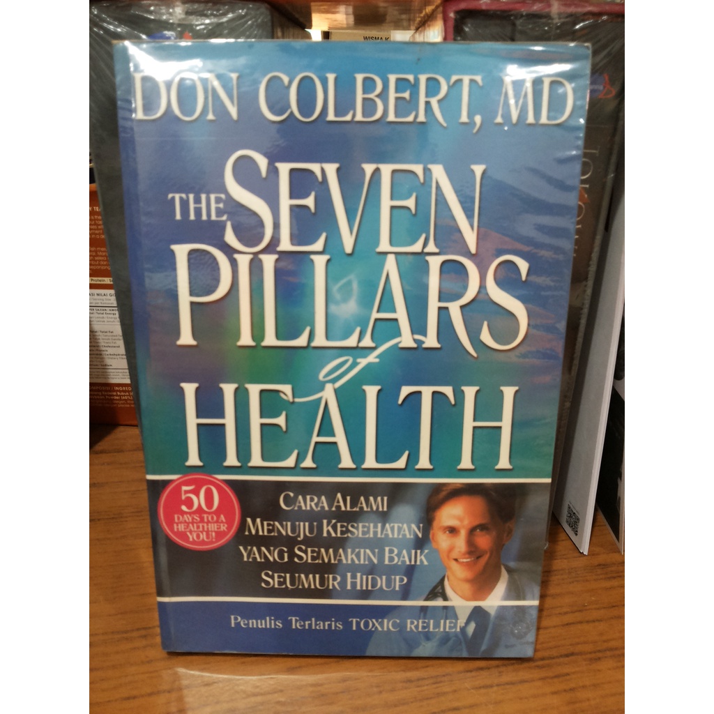 Jual Buku The Seven Pillars of Health --- Don Colbert, MD | Shopee ...