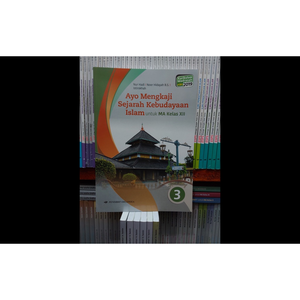 Jual BUKU SKI MA ERLANGGA KELAS 10 11 12 SEJARAH KEBUDAYAAN ISLAM KURIKULUM 2019 REVISI TERBARU ...