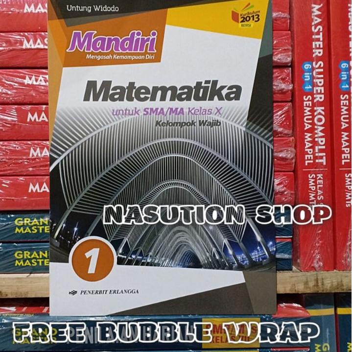 Jual Promo - Original Buku Mandiri Matematika Kelas 1 / 10 X SMA K13 Revisi Erlangga Wajib ...