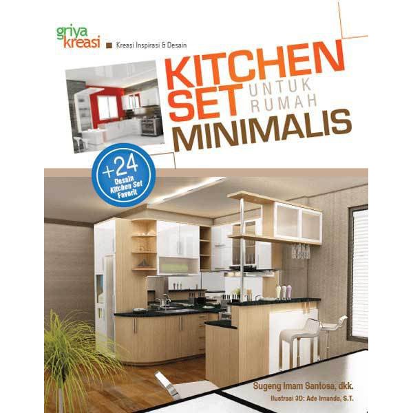 Jual ARSITEKTUR DESAIN Kitchen Set Untuk Rumah Minimalis 24 Desain ...