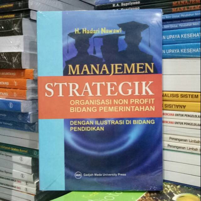 Jual MANAJEMEN STRATEGIK ORGANISASI NON PROFIT BIDANG PEMERINTAHAN | Shopee Indonesia
