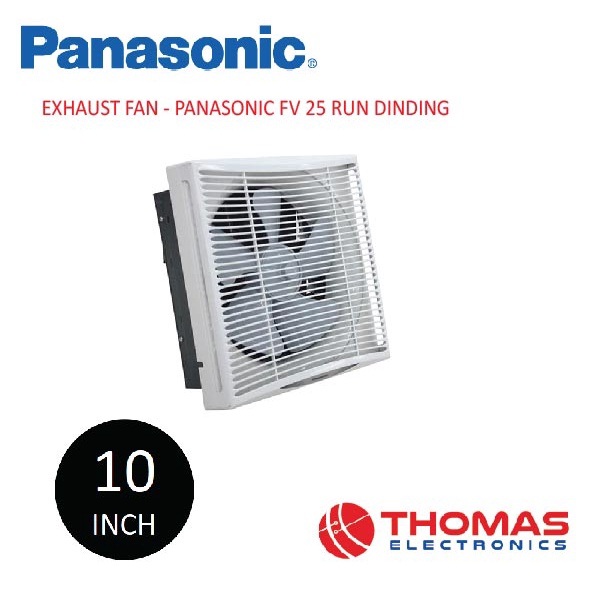 Jual EXHAUST FAN PANASONIC FV 25 RUN DINDING GARANSI RESMI | Shopee ...