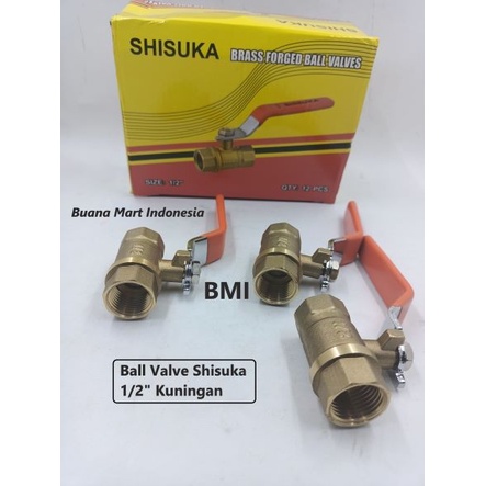 Jual Ball Valve SHISUKA Kuningan 1/2 Inch | Stop Kran | Setop Keran (1PC) | Shopee Indonesia