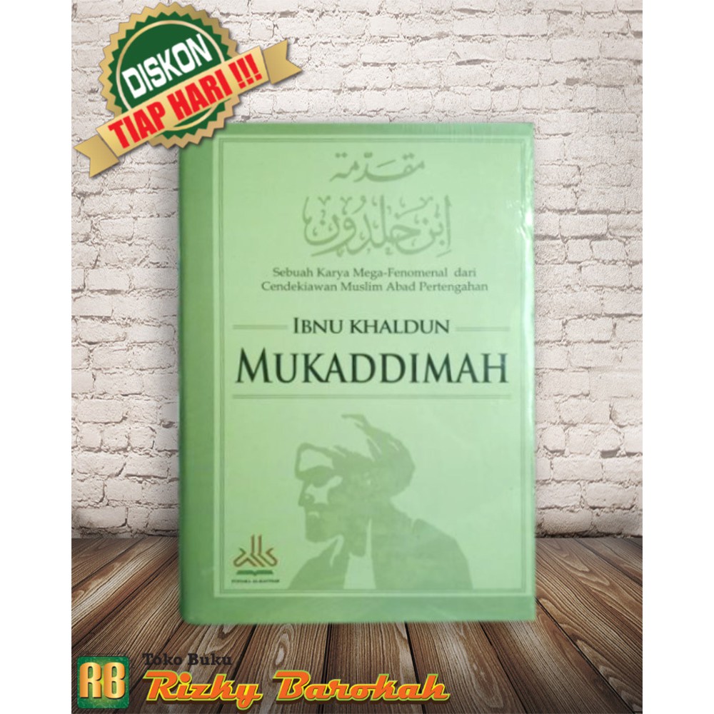 Jual Mukaddimah ( Ibnu Khaldun) | Shopee Indonesia