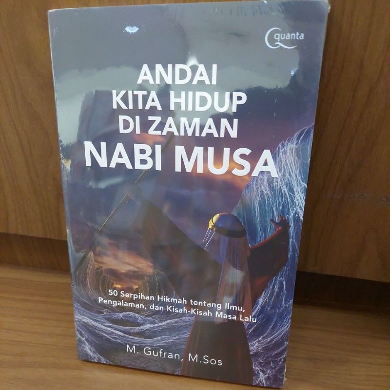 Jual GRAMEDIA BSD CITY - Andai Kita Hidup Di Zaman Nabi Musa | Shopee ...
