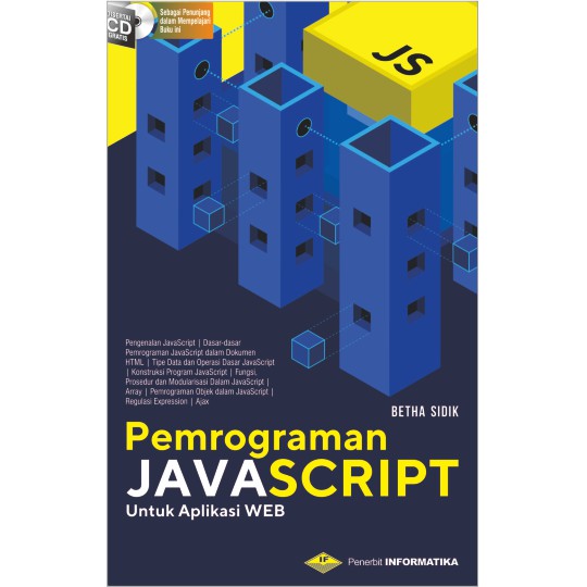Jual BUKU PEMROGRAMAN JAVASCRIPT (Untuk Aplikasi Web) + CD - BETHA ...