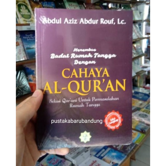Jual [Original] Buku Menembus Badai Rumah Tangga Dengan Cahaya Al Quran Lengkap Edisi Terbaru ...