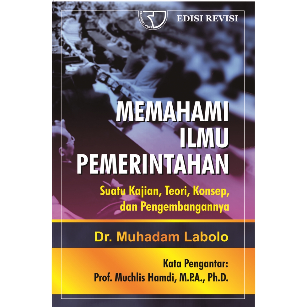 Jual Memahami Ilmu Pemerintahan - Muhadam Labolo - RJ | Shopee Indonesia
