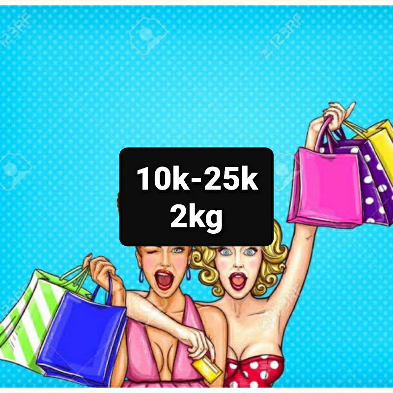 Jual 10k-25k 2kg (SUDAH TERMASUK PPN SHOPEE) | Shopee Indonesia