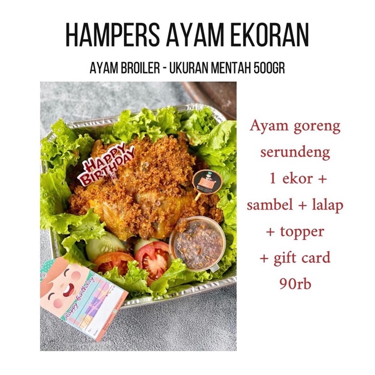 Jual PAKET BDAY - Hamper Ayam Ekoran Bakar Goreng 1 Ekor - PAKET BDAY ...