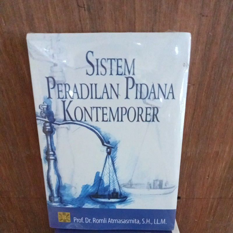 Jual SISTEM PERADILAN PIDANA KONTEMPORER (PROF. DR. ROMLI ATMASASMITA) | Shopee Indonesia