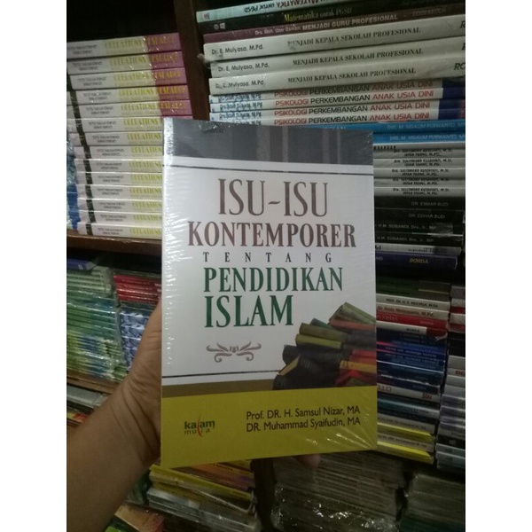 Jual Isu Isu Kontemporer Tentang Pendidikan Islam Shopee Indonesia 
