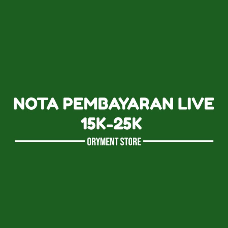 Jual PEMBAYARAN LIVE 15K-25K / 1KG | Shopee Indonesia