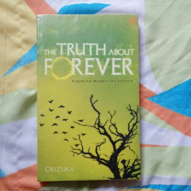 Jual The Truth About Forever - Orizuka | Shopee Indonesia